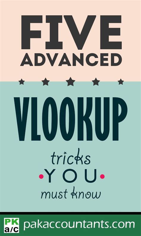 Excel Tips Five Advanced Vlookup Tricks You Must Know Artofit