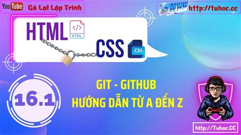 Git và GitHub cho người mới Hướng dẫn từ A đến Z git github là gì YouTube