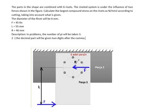Solved The Parts In The Shape Are Combined With 6 Rivets The Riveted