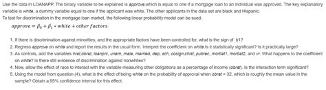 Use The Data In Loanapp The Binary Variable To Be