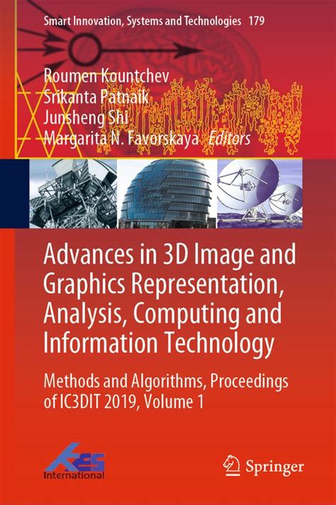 Advances In 3d Image And Graphics Representation Analysis Computing And Inform Bol