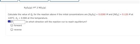 [solved] n204 g 2 no2 9 calculate the value of q for the reaction