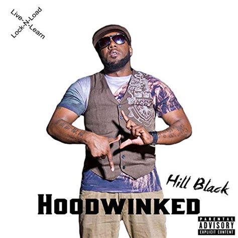Hoodwinked By Hill Black On Amazon Music Unlimited