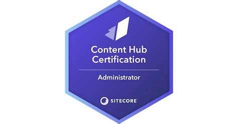 Sitecore Content Hub Administrator Certification 2024 Was Issued By Rashmy Patwari