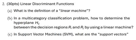 solved 30pts ﻿linear discriminant functions a ﻿what is