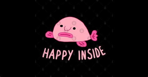 Cute Blobfish Happy Happy Fish Funny Design Blobfish Magnet TeePublic