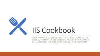 IIS Cookbook PPT