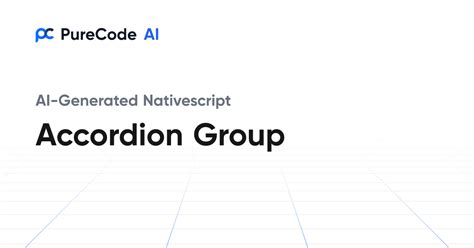 Build Great Nativescript Accordion Group Components Faster Using Ai Tools