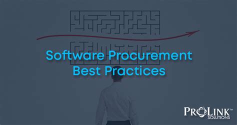 Software Procurement Best Practices Prolink Solutions