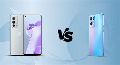 Oppo Reno 7 Pro 5G Vs OnePlus 9RT Which Is Better And Why
