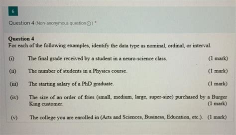 Solved 6 Question 4 Non Anonymous Question Question 4 For