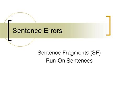 Ppt Sentence Errors Powerpoint Presentation Free Download Id1780428