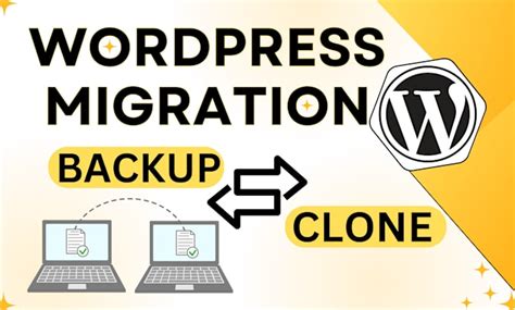 Wordpress Migrate Backup Transfer Wordpress Within 12 Hours By Rraja