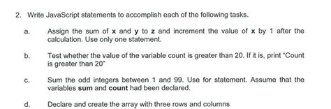 Solved 2 Write Javascript Statements To Accomplish Each Of