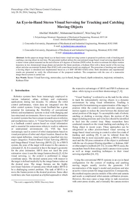 Pdf An Eye In Hand Stereo Visual Servoing For Tracking And Catching