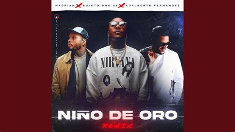 Niño De Oro Remix Youtube