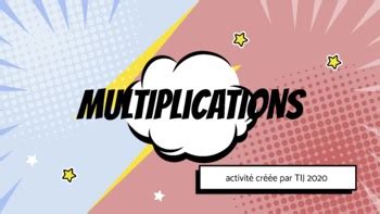 MULTIPLICATIONS GOOGLE SLIDES By Travail IntelliJean TpT