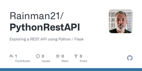 github rainman21 pythonrestapi exploring a rest api using python flask