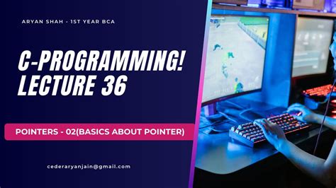 C Programming Lecture 36 Pointers 02 Basics Of Pointer Youtube