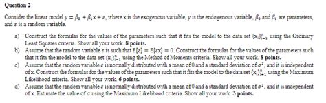 Consider The Linear Model Y β0 β1x ε Where X Is The