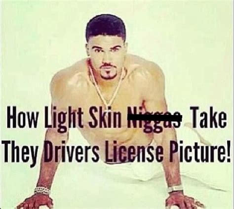 Light Skin Men Quotes Quotesgram