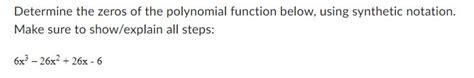 Solved Determine The Zeros Of The Polynomial Function Below