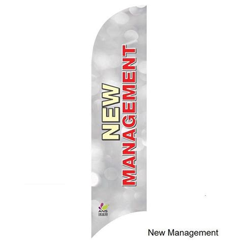 A White Banner With The Words New Management On It