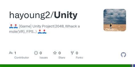 GitHub hababe2 Unity Unity 게임 프로젝트모음 2048 두더지게임 VR 총게임 등