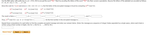 solved use the rsa cipher with public key n e 713 43