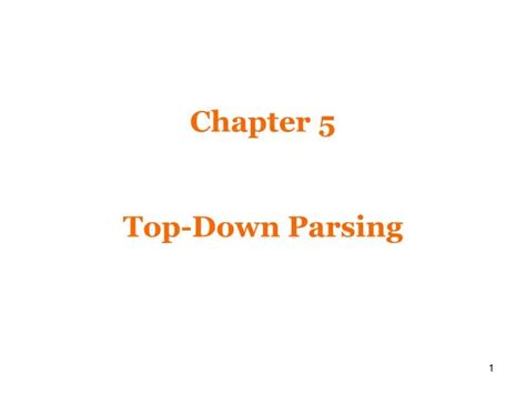 Ppt Chapter 5 Top Down Parsing Powerpoint Presentation Free Download