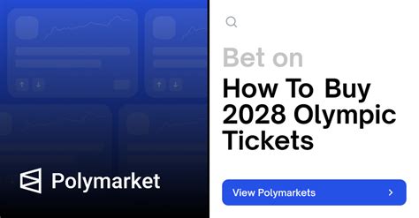 How To Buy 2028 Olympic Tickets Polymarkets Polymarket