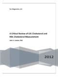 A Critical Review Of LDL Cholesterol And HDL Cholesterol A Critical Review Of Ldl