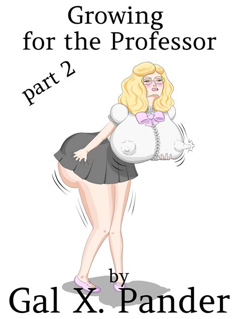 F Growing For The Professor Part Another Erotica Cover For You To Enjoy R ExpansionHentai
