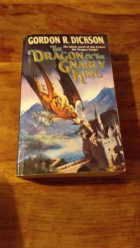 The Dragon And The Gnarly King By Gordon R Dickson