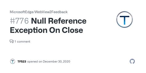 Null Reference Exception On Close · Issue #776 · MicrosoftEdge ...