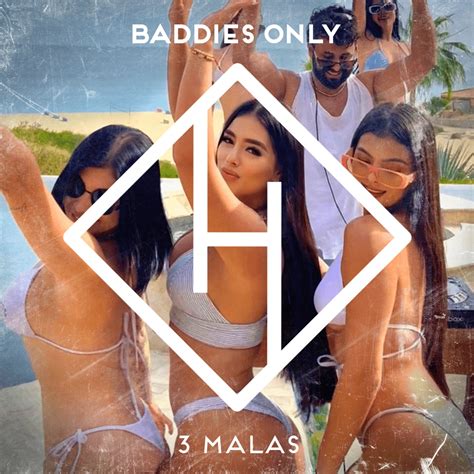 Baddies Only 3 Malas Lyrics Genius Lyrics