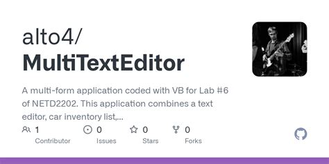 GitHub Alto MultiTextEditor A Multi Form Application Coded With VB For Lab Of NETD