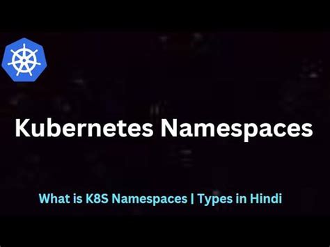 new video on kubernetes namespaces safia khatoon posted on the topic