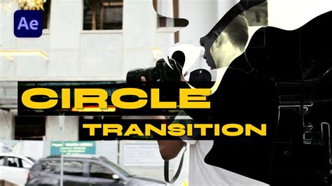 Circle Transition After Effects Tutorial Youtube