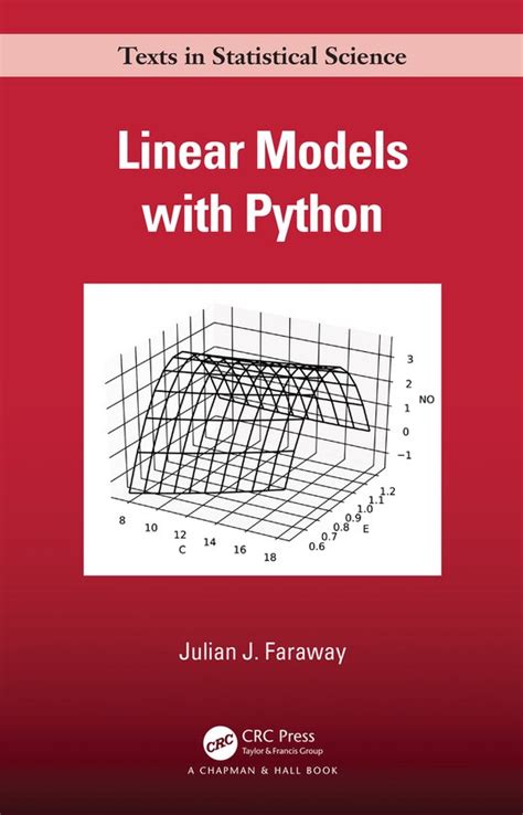 Chapman And Hallcrc Texts In Statistical Science Linear Models With Python Bol