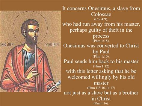 Whatever Happened To Onesimus The Slave Mentioned By St Jcdat