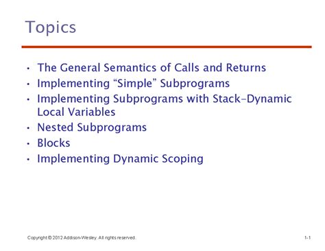 implementation of subprograms topics the general semantics of calls