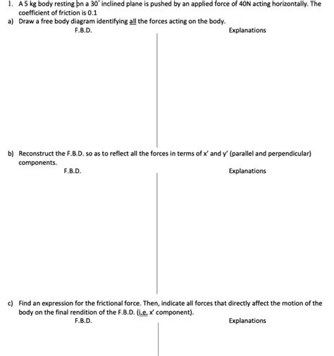 Solved A5 Kg Body Resting Pn 3 30 Inclined Plane Pushed By An Applied Forcc 4on Acting
