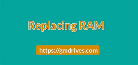 How Do I Replace The Memory RAM In My Computer MUST READ DEC GMDrives