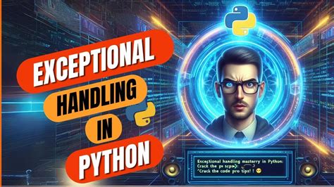 Exceptional Handling In Python Python Course Programing Course Youtube