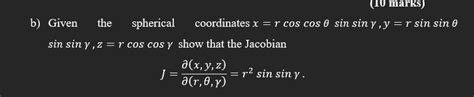 Solved B Given The Spherical Coordinates Chegg Com