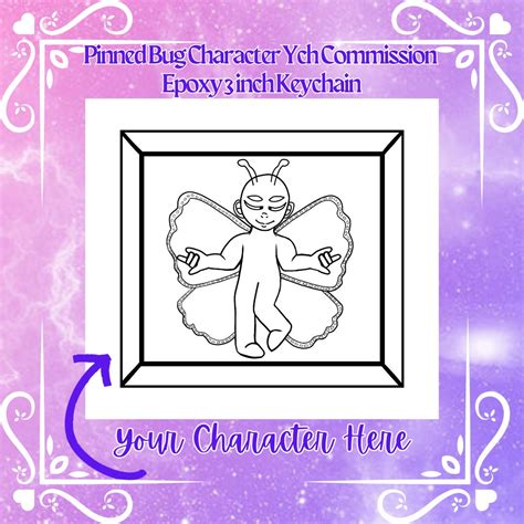 Pinned Character Bug Ych Commission 3 Inch Epoxy Double Sided