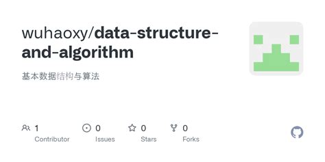Github Wuhaoxydata Structure And Algorithm 基本数据结构与算法