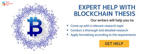 Blockchain Thesis Writing Guide Ethereum Bitcoin And More