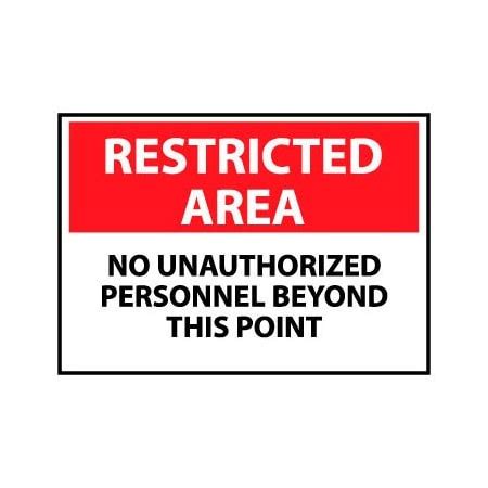 National Marker Co Restricted Area Plastic No Unauthorized Personnel